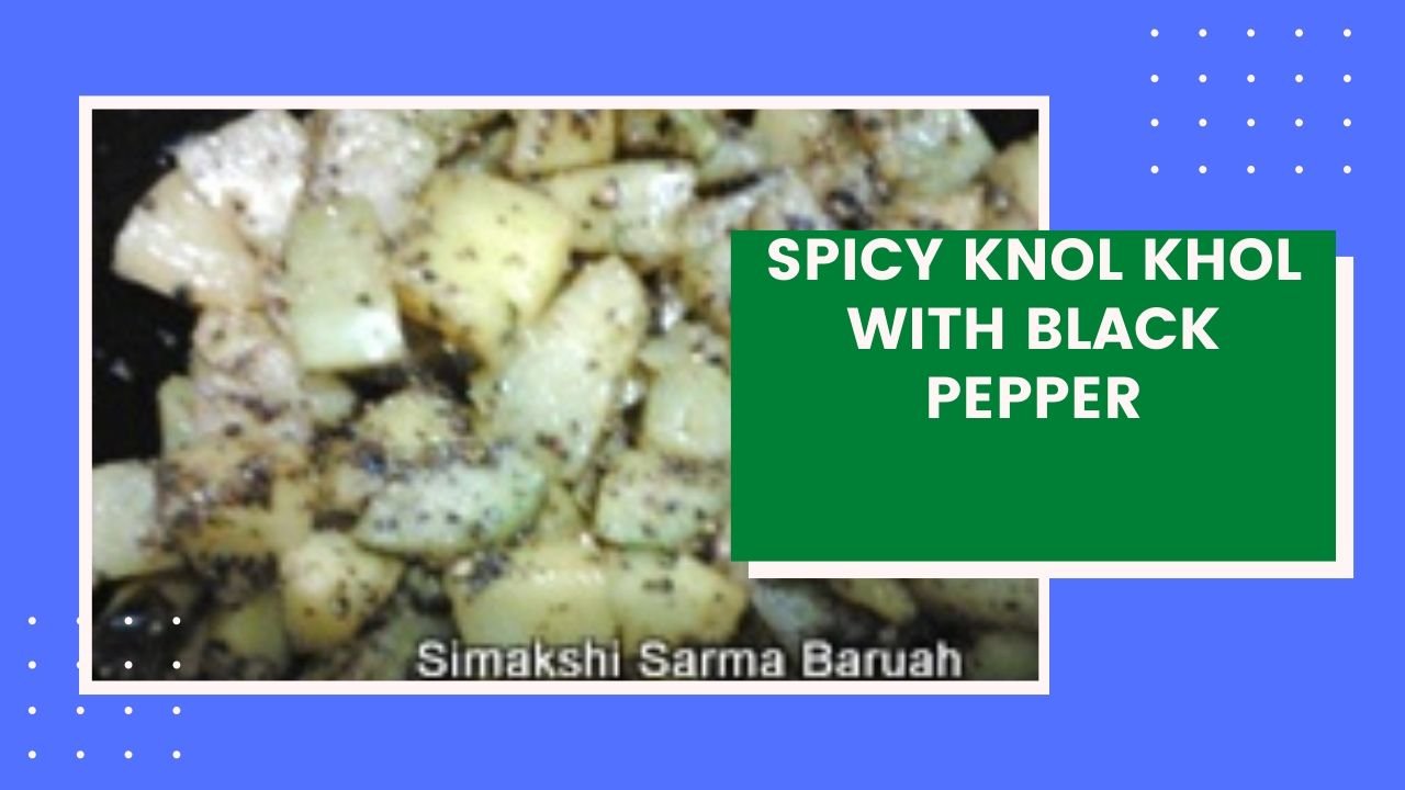 Spicy Ol Kobi (Knol khol) with Black pepper, Indian Food Recipe ...